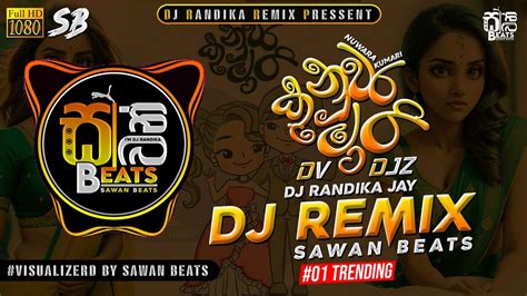 Nuwara Kumari නුවර කුමාරි Dj Remix Official Music Video Visualizer Remix Sawanbeats