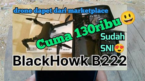 Test Terbang Dan Hasil Camerq Drone B222 A M Toys Youtube