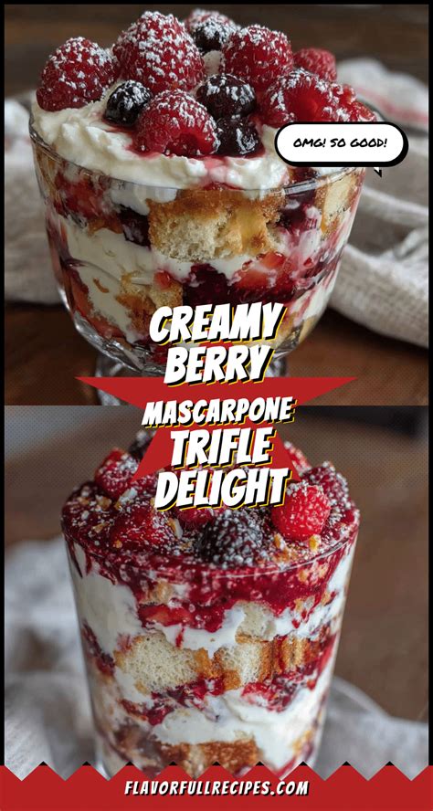 Delicious Berry Trifle Recipe Easy Homemade Creamy Mascarpone Layers