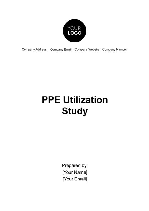 Free Ppe Utilization Study Template To Edit Online