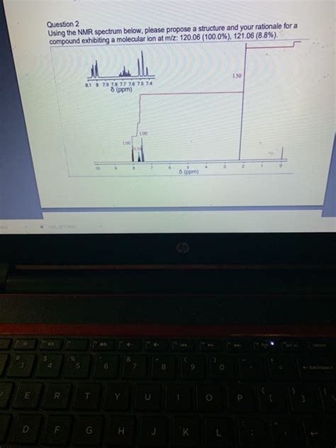 Solved Question 2 Using The NMR Spectrum Below Please Chegg Com