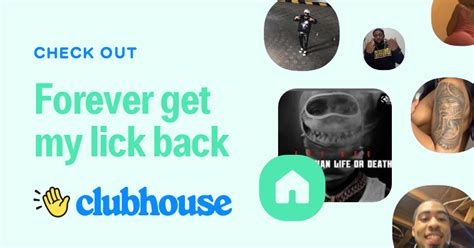 Forever Get My Lick Back