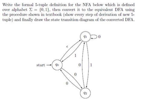 Solved Write The Formal 5 Tuple Definition For The Nfa Below