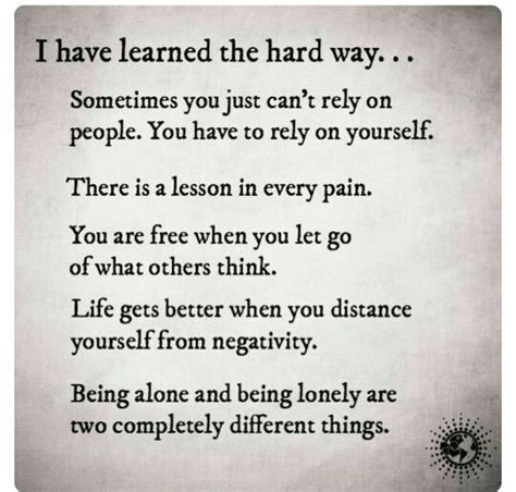Learning Life Lessons The Hard Way Quotes
