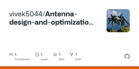 GitHub Vivek Antenna Design And Optimization Using Machine Learning