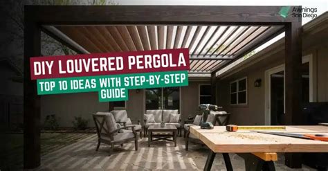 Diy Louvered Pergola Ideas Easy Steps Low Cost And Shade