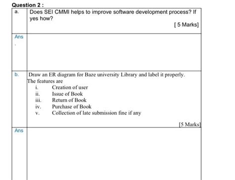 Solved A Question 2 Does Sei Cmmi Helps To Improve