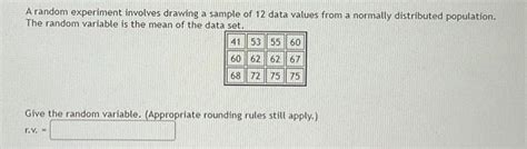 a random experiment involves drawing a sample of 12