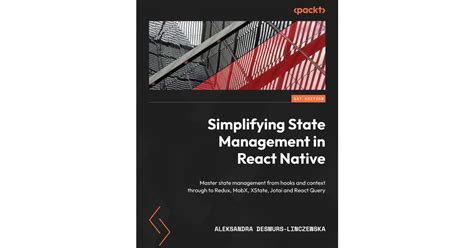 Simplifying State Management In React Native Book