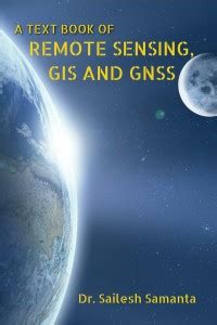 A Text Book Of Remote Sensing GIS And Gnss Buy A Text Book Of Remote Sensing GIS And Gnss By