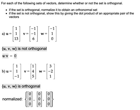 Solved For Each Of The Following Sets Of Vectors Determine Whether Or Not The Set Is Orthogonal