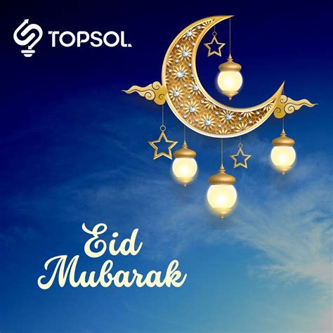 Topsol On Linkedin Eidmubarak Topsol Community Unity Togetherness