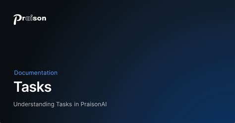 Tasks Praisonai Documentation