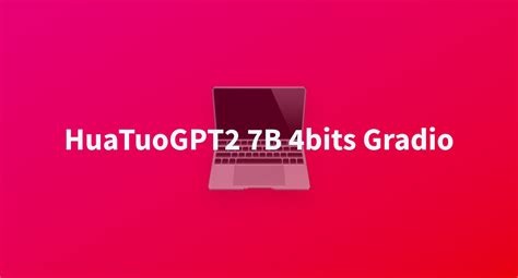 Huatuogpt2 7b 4bits Gradio A Hugging Face Space By Wlsong