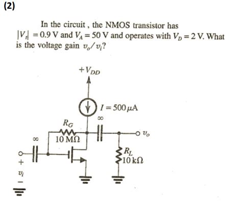 Solved In The Circuit The Nmos Transistor Has Abs Vt 9v