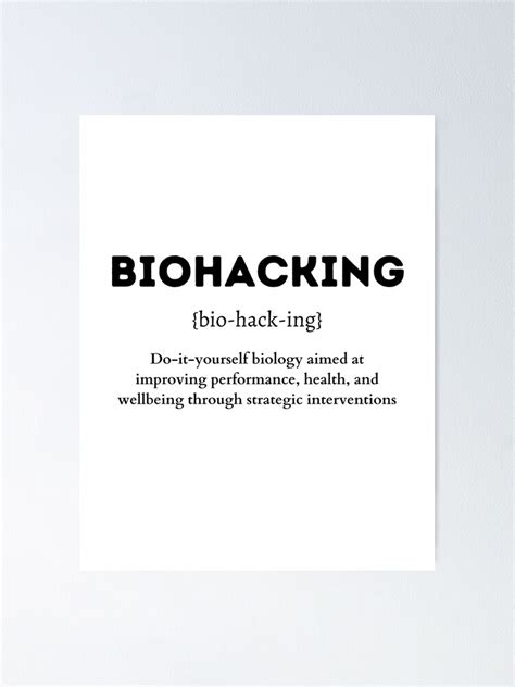 Biohacking Definition Poster For Sale By Laughawear Redbubble