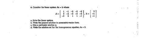 solved 6 consider the linear system ax b where [ 1 1 2