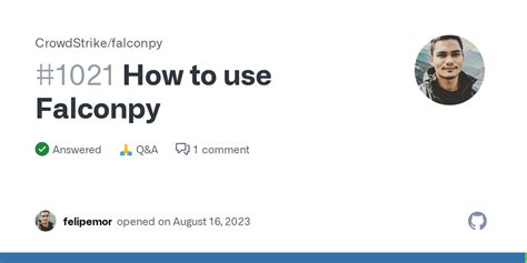 How To Use Falconpy · Crowdstrike Falconpy · Discussion 1021 · Github