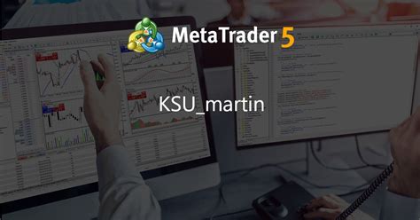 Скачать бесплатно эксперт Ksumartin от Knyazev30241 для Metatrader 5 в Mql5 Code Base 2024