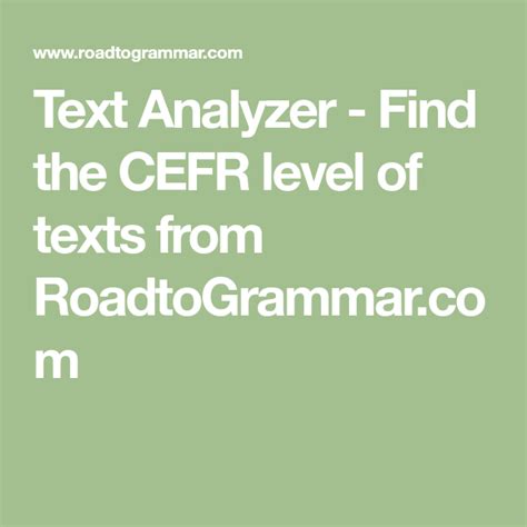 Text Analyzer Find The Cefr Level Of Texts From Texts Text Teaching English