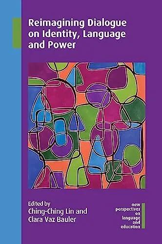 Ching Ching Lin Reimagining Dialogue On Identity Language And Power