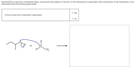 Solved Examine The Curved Arrow Mechanism Below And Answer Chegg
