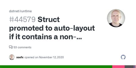 Struct Promoted To Auto Layout If It Contains A Non Blittable Field