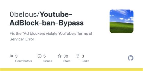 GitHub Belous Youtube AdBlock Ban Bypass Fix The Ad Blockers Violate YouTube S Terms Of