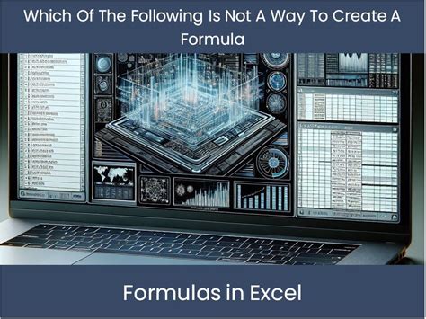 mastering formulas in excel which of the following is not a way to cr