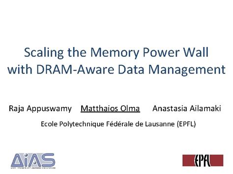 Scaling The Memory Power Wall With DRAMAware Data