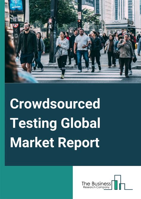 Crowdsourced Testing Market Report 2025 Size And Trends By 2034