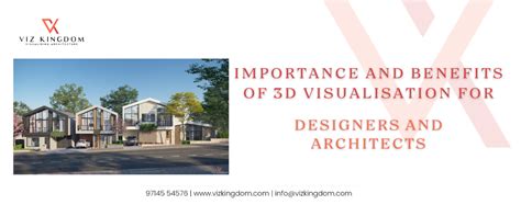 Importance Of 3d Visualization6 Benefits For Designers And Architects