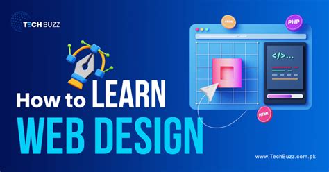 mastering web design how to learn web design at home tech buzz