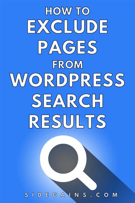 How To Exclude Pages From WordPress Search Results Without Plugins