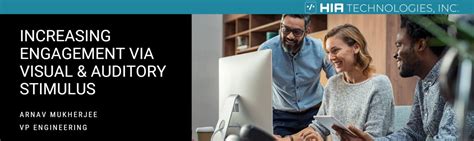 Increasing Engagement Via Visual And Auditory Stimulus