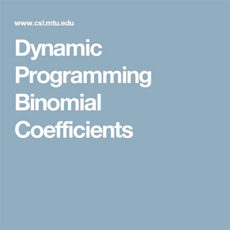 Dynamic Programming Binomial Coefficients Dynamic Algorithm Programming