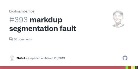 Markdup Segmentation Fault · Issue 393 · Biodsambamba · Github