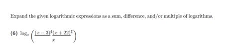 Solved Expand The Given Logarithmic Expressions As A Sum