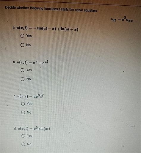 solved decide whether following functions satisfy the wave