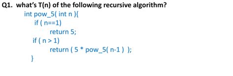 Solved Time Analysis Analyze The Time Complexity Of The