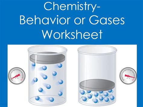 Chemistry Ch 14b Name Date Class The Behavior Of Gases Chapter Worksheets Library