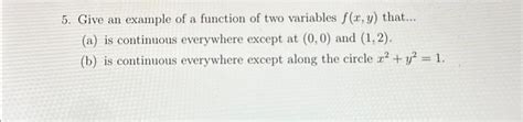 Solved Give An Example Of A Function Of Two Variables Fxy