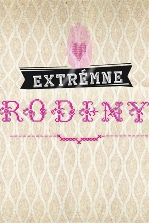 Extrémní rodiny online zdarma ke zhlédnutí