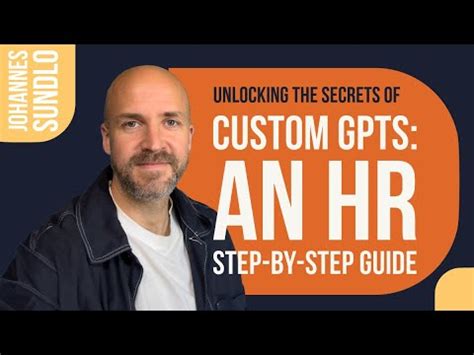 Unlocking The Secrets Of Custom GPTs An HR Step By Step Guide YouTube
