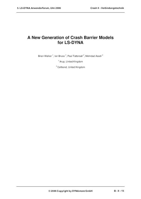 PDF A New Generation Of Crash Barrier Models For LS DYNA DYNAmore Th German LS DYNA Forum