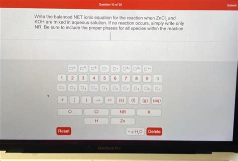 Solved Write The Balanced NET Ionic Equation For The Chegg