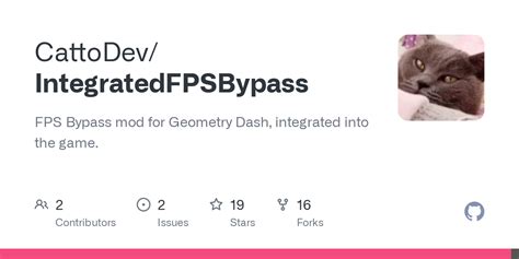 GitHub CattoDev IntegratedFPSBypass FPS Bypass Mod For Geometry Dash Integrated Into The Game