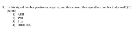 Solved 8 Is This Signed Number Positive Or Negative And