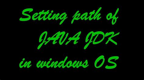 Setting Path Of Java Jdk In Windows 10 Youtube