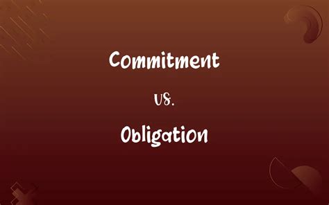 Commitment Vs Obligation Know The Difference